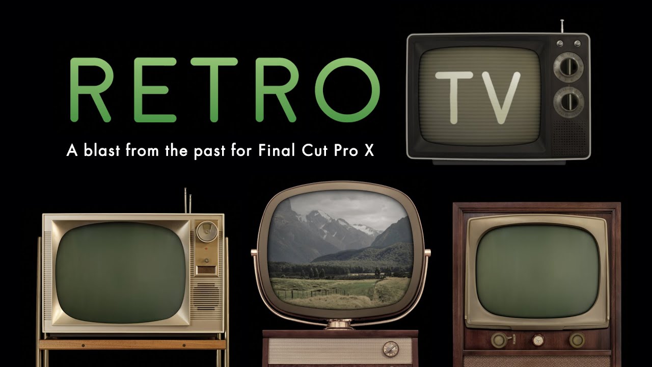 Retro TV for Final Cut Pro