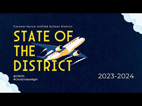 2023-24 CNUSD State of the District - Student Well-Being + Equity