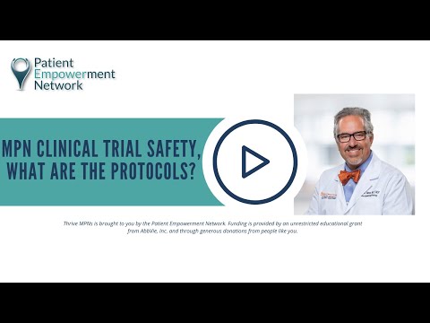 MPN Clinical Trial Safety, What Are the Protocols?