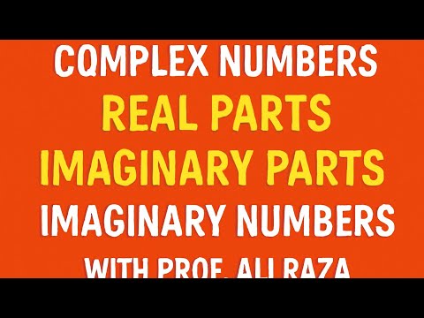 "Complex Numbers | FSc Math | Prof. Ali Raza | Board Exam & Entry Test Preparation"