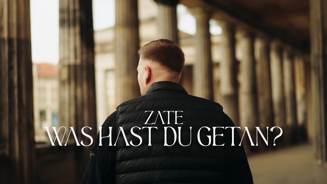 Zate - Was hast du getan?