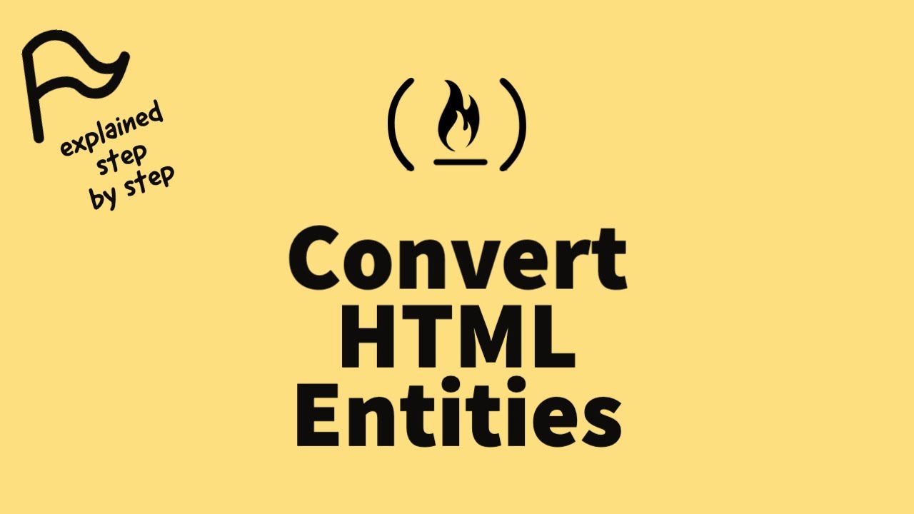 [STEP BY STEP] FreeCodeCamp - Convert HTML Entities