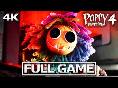 POPPY PLAYTIME CHAPTER 4 Full Gameplay Walkthrough / No Commentary【FULL GAME】4K Ultra HD