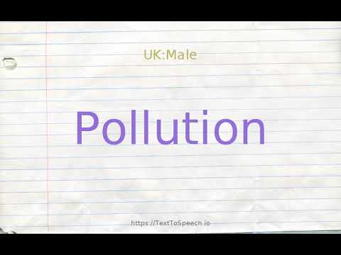 How to pronounce pollution