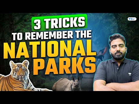 3 Tricks To Remember The National Parks | Decoded By Abhijeet Sir