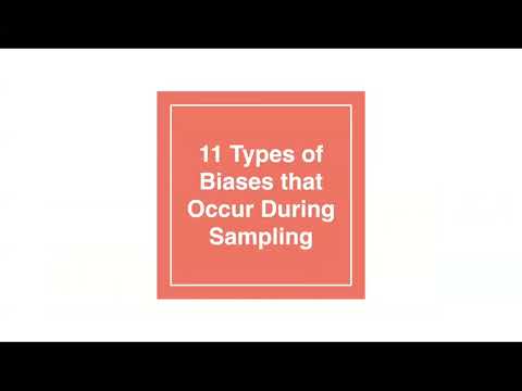 11 Types of Biases that Occur During Sampling
