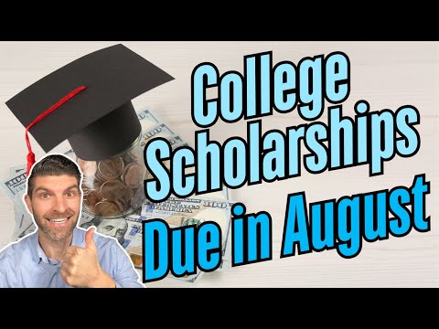 College Scholarships To Apply For Due August | How To Find Scholarships For College!