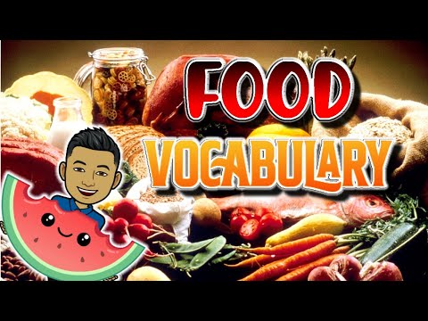 Vocabulary Tutorial - Food Vocabular…: English ESL video lessons