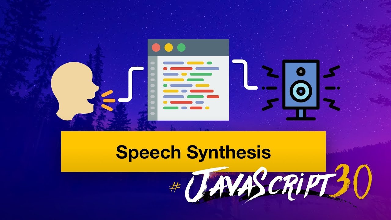 JavaScript Text-To-Speech - #JavaScript30 23/30