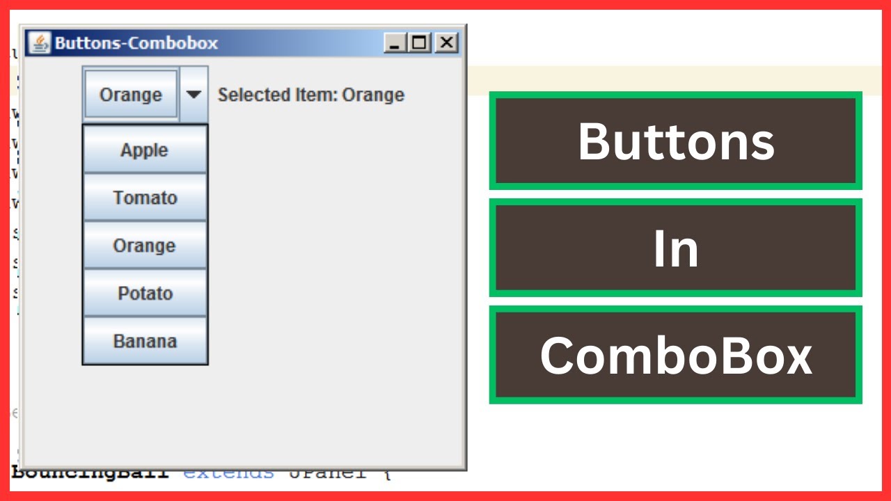 Java - How To Create a JComboBox with Buttons In Java NetBeans [With Source Code]
