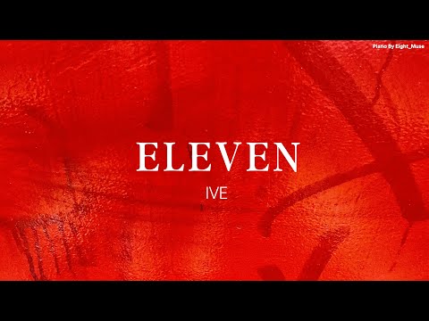 커뮤니티 > IVE(아이브) - Eleven Piano