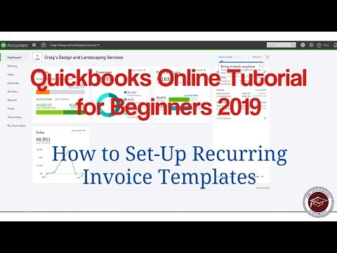 Quickbooks Online Tutorial for Beginners 2019 - How to Set-Up Recurring Invoice Templates