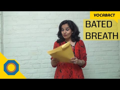 Meaning of Bated Breath