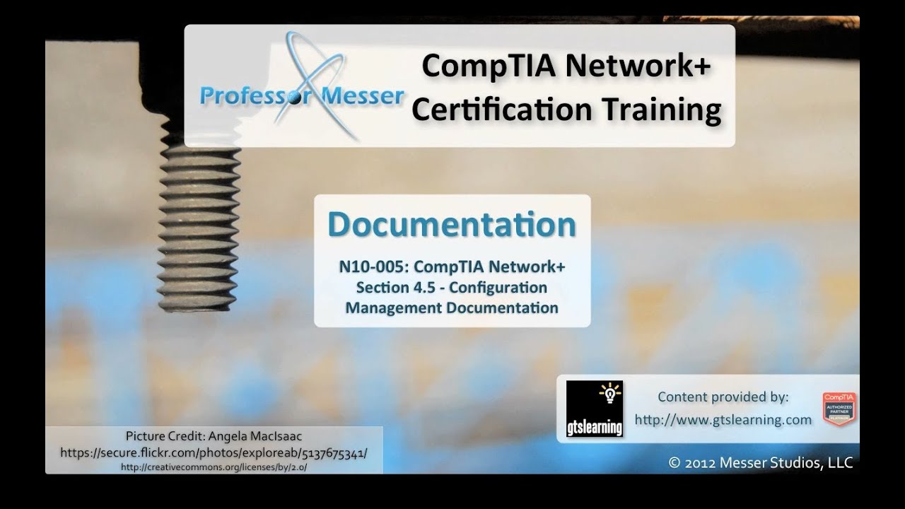 Documentation - CompTIA Network+ N10-005: 4.5