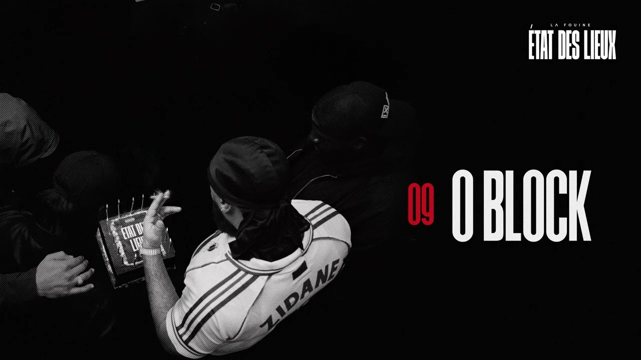 Lyrics & Translations of O BLOCK by La Fouine | Popnable