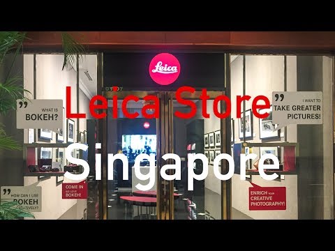 Leica Store in Singapore : a quick visit