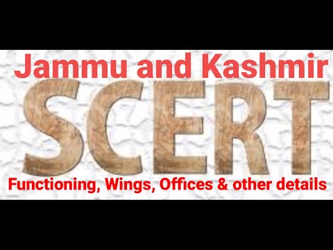 SCERT :- Functioning, Wings , Offices, Posts and all related information explained in detail.
