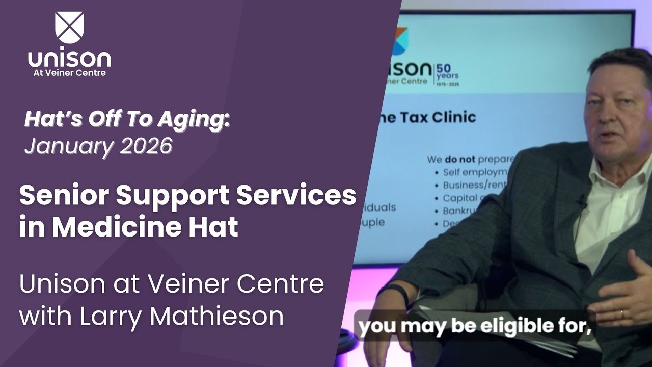 Senior Support Services in Medicine Hat | Unison at Veiner Centre with CEO Larry Mathieson