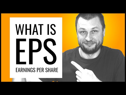 What Is EPS (Earnings Per Share)