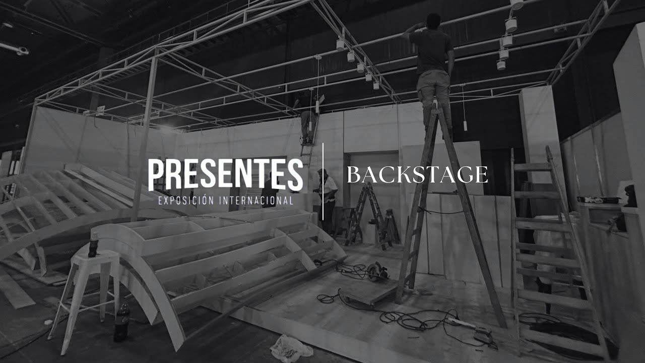 Expo Presentes #Backstage