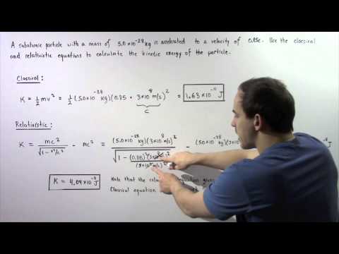 Relativistic Kinetic Energy Example # 1
