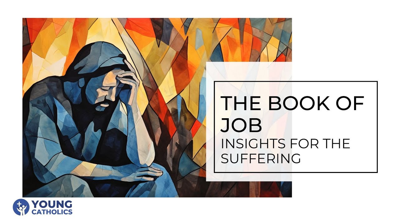 The Book of Job Insights for the Suffering