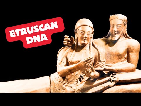 DNA Analysis and Genetic Origins of Enigmatic Etruscans