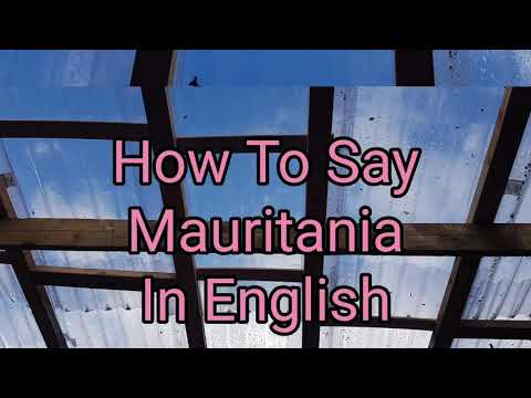 How To Say Mauritania In English