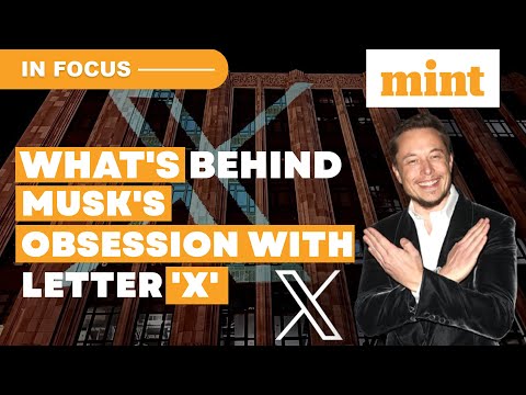 Revealed: Why Musk Is Fascinated With X As He Changes Twitter Logo I ...