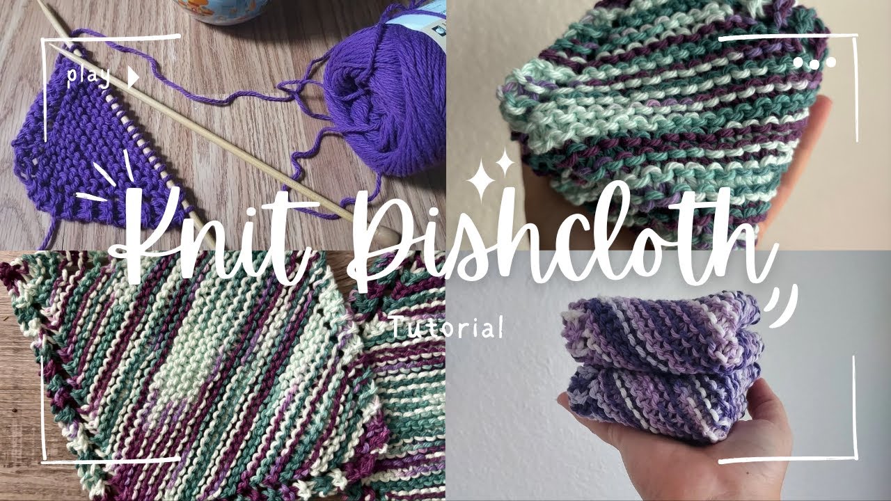 Dishcloth Tutorial
