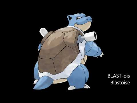 How to Pronounce Blastoise (American English) Generation 1