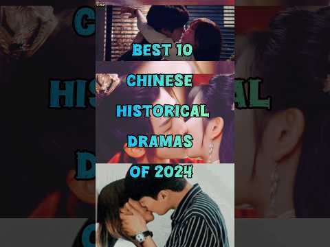 Top 10 New Historical Chinese Dramas 2024 ! #shorts #chinesedrama #top10 #cdrama #ytshorts #fyp