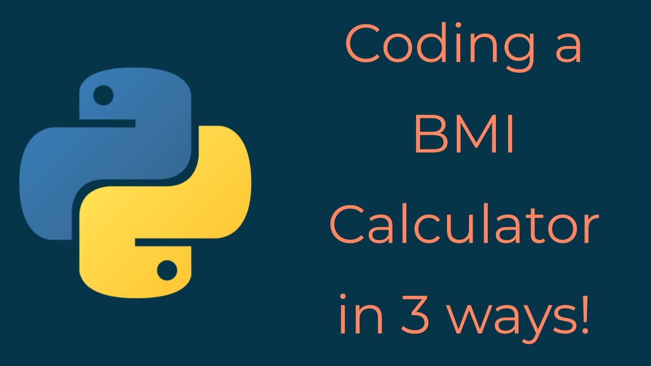 How to code a BMI Calculator in 3 different ways