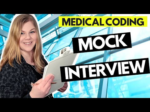 MOCK INTERVIEW FOR MEDICAL CODERS - PREPARE FOR COMMON QUESTIONS ON CODING JOB INTERVIEWS