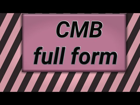 cmb ka full form