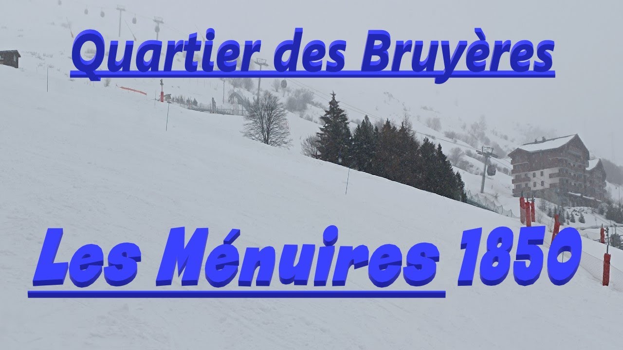 Les Ménuires, Quartier des Bruyères, Savoie