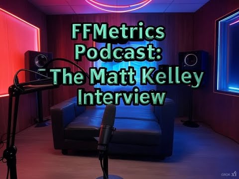 FFMetrics Podcast: The Matt Kelley (aka Podfather) Interview