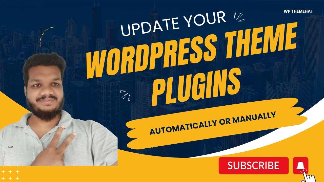 How to Update a WordPress Theme or Plugin | In-Depth Guide