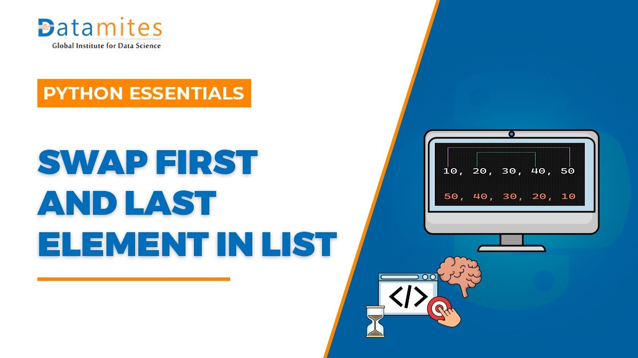 Swap first and last element in list using Python | Python Tutorial