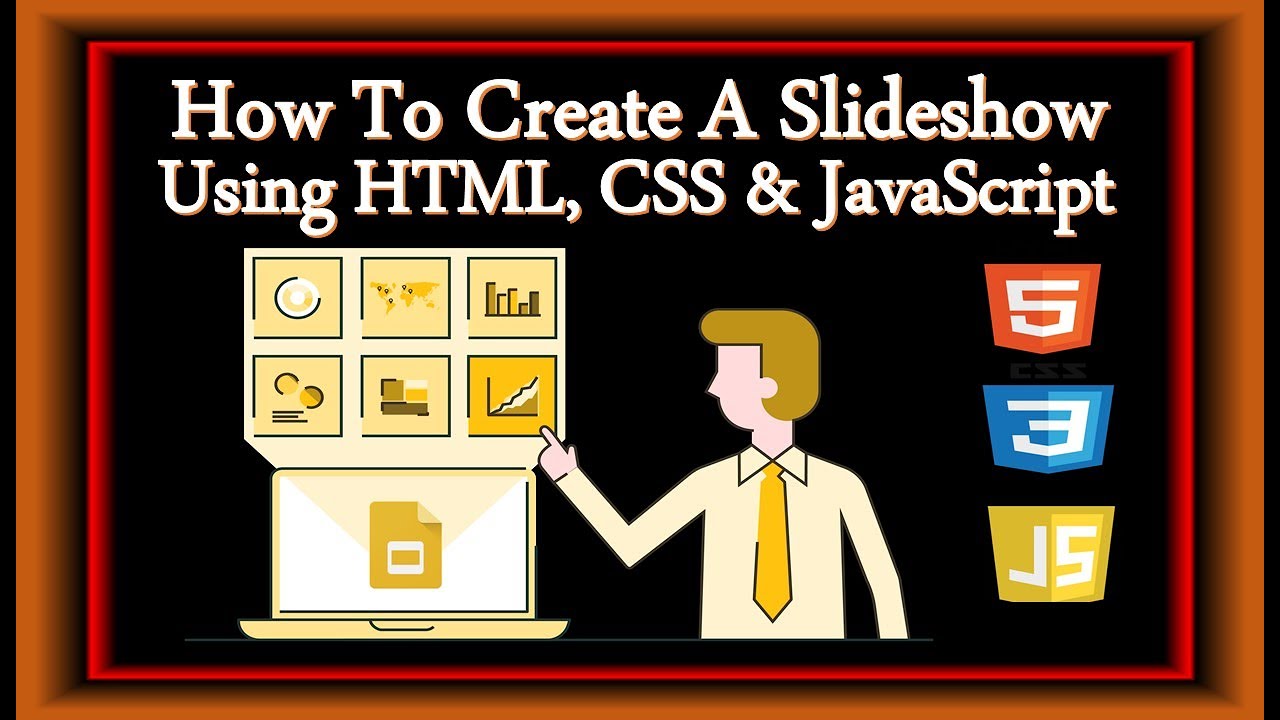 HTML, CSS & JavaScript Tutorials | How To Create  A Slideshow In HTML & CSS & JS