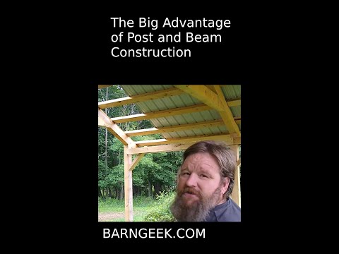 Huge Advantage of Post and Beam Construction with Rough Cut Sawmill Lumber