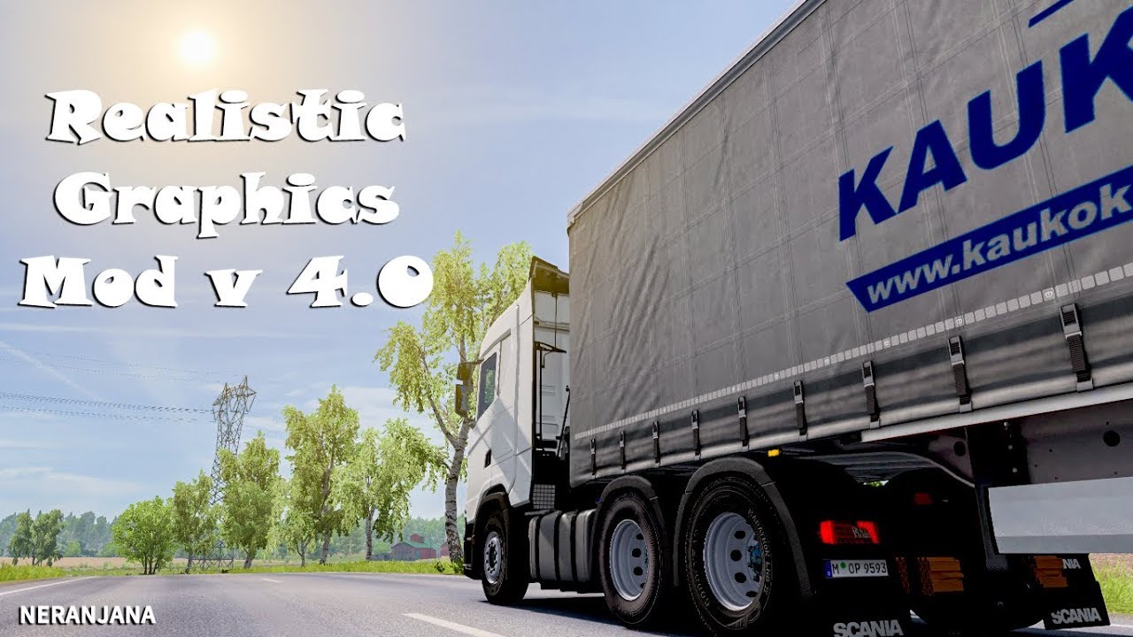 Realistic Graphics Mod v5.2 for ETS 2 - Frkn64 Modding