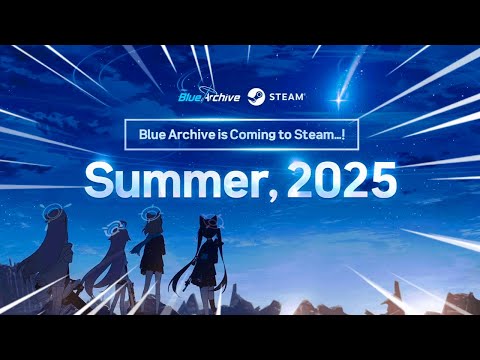 BLUE ARCHIVE IS COMING TO STEAM! THE PC CLIENT IS REAL!