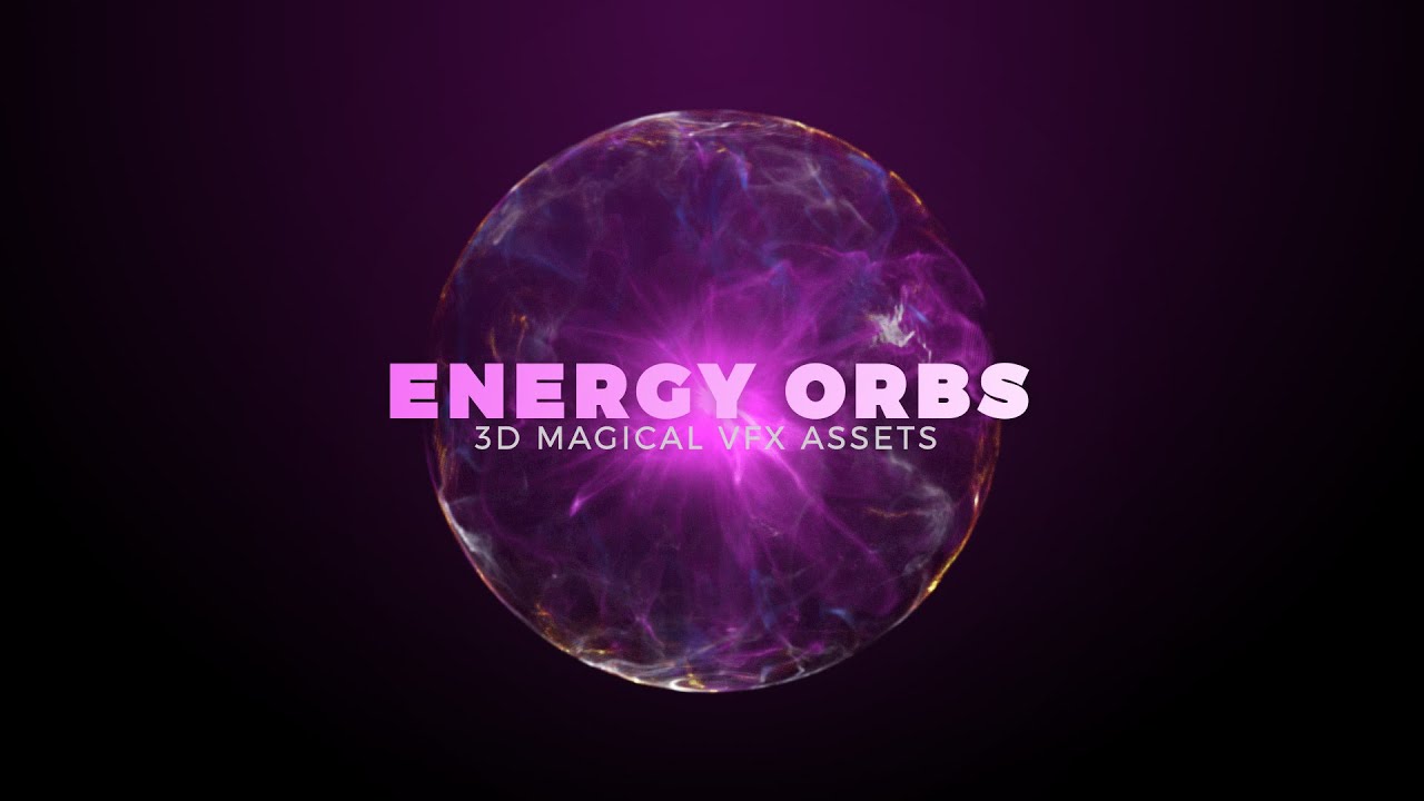 Magical VFX Elements: 3D Energy Orbs