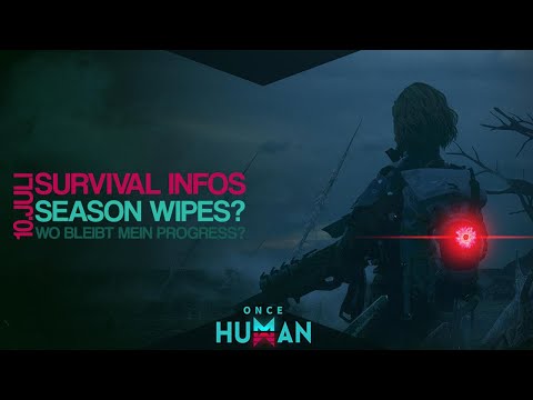 Steam Community :: Video :: ONCE HUMAN - Season Wipes! Alles ...