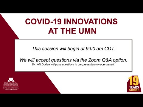 DMD 2020 COVID 19 Innovation at the UMN (recorded live)