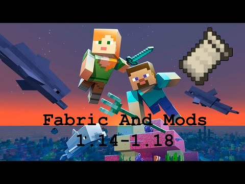 How to install Fabric Loader / Minecraft Mods 1.14 - 1.18.x