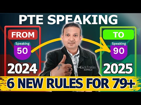 6 New Rules for 79+ Score in PTE Speaking in 2025 | Edutrainex PTE