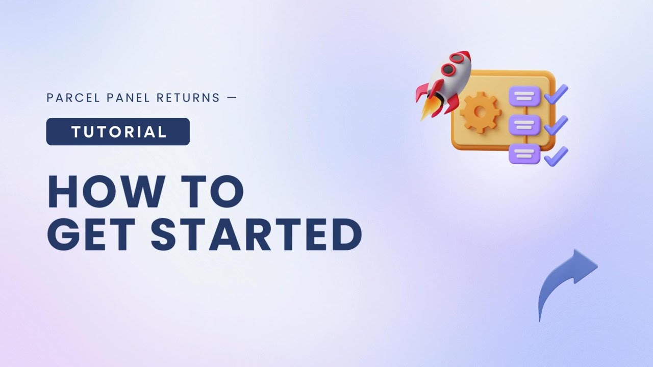 ParcelPanel Returns Quick Start Guide