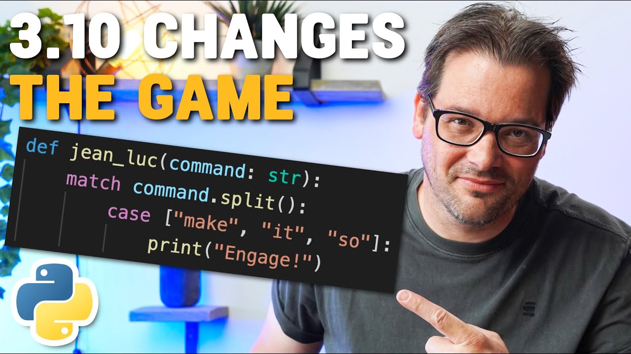 A Closer Look At Structural Pattern Matching // New In Python 3.10!